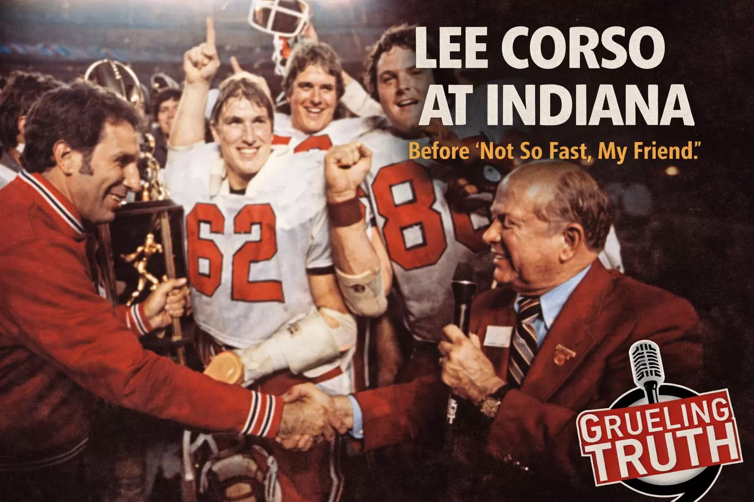Lee Corso | The Mad Cap Rebuild at Indiana that came up Short